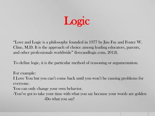 Love and logic | PPTX