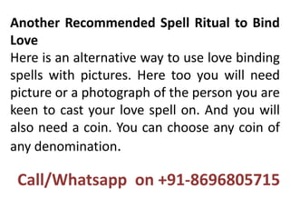 Love binding spells with pictures | PPT