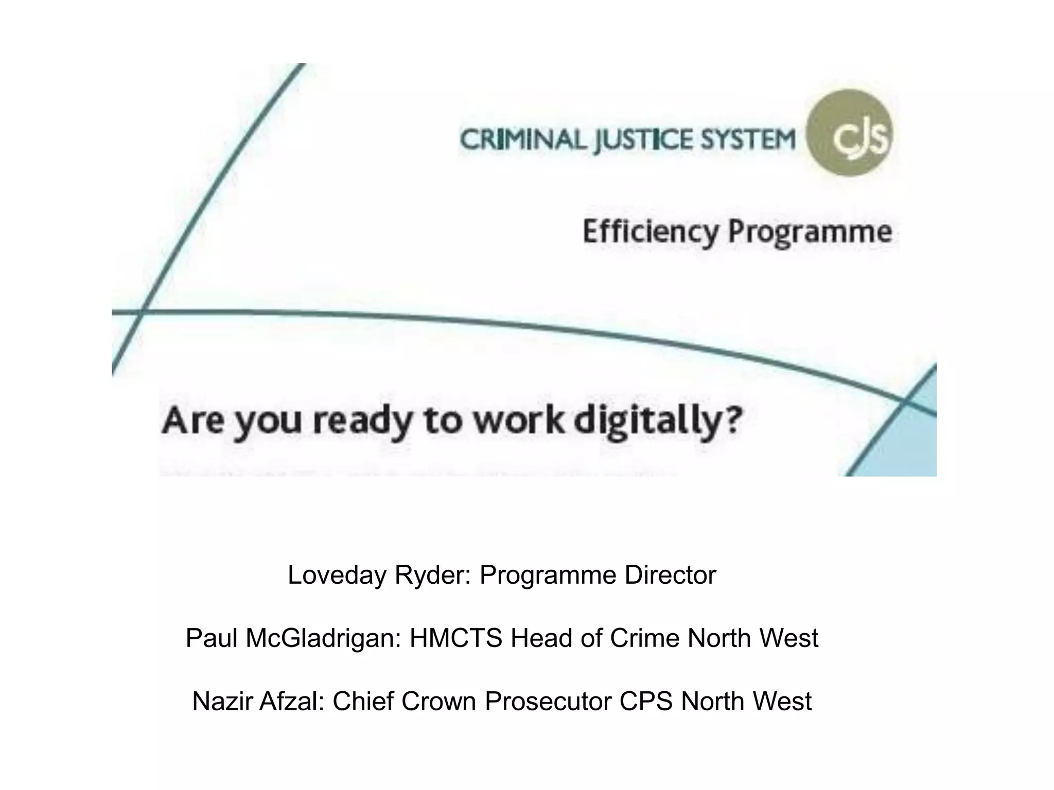 Govnet Communications - The Criminal Justice System Efficiency ...