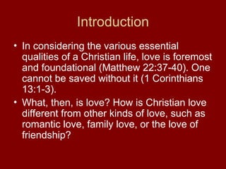 Love Defined and Our need for God who is .ppt