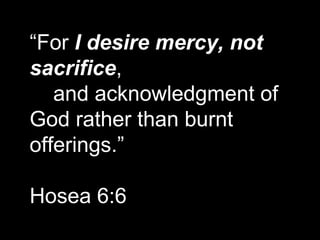 Mercy Against Sacrifice | PPT
