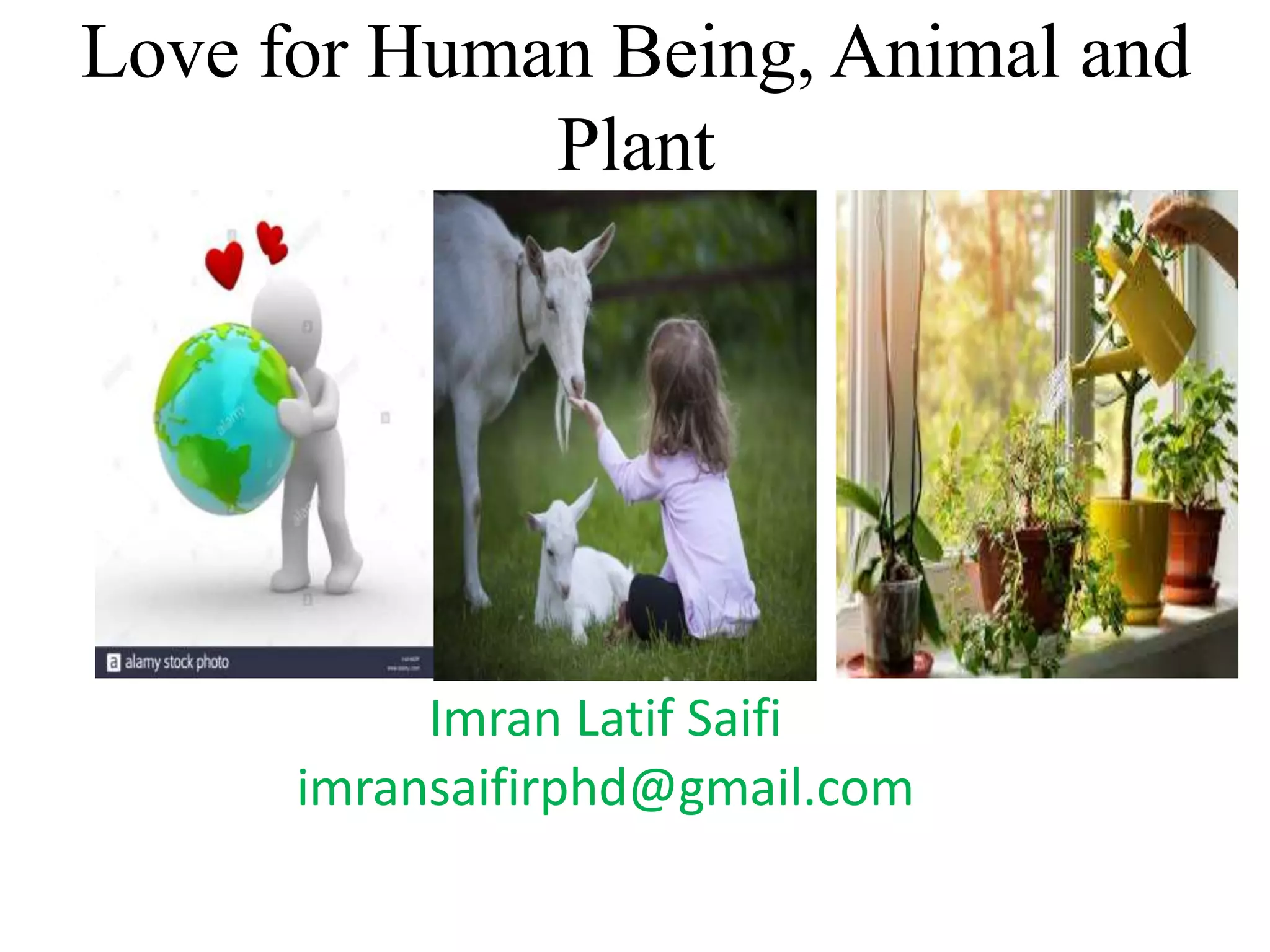 Love for Human being, Animal and Plant Life | PPTX
