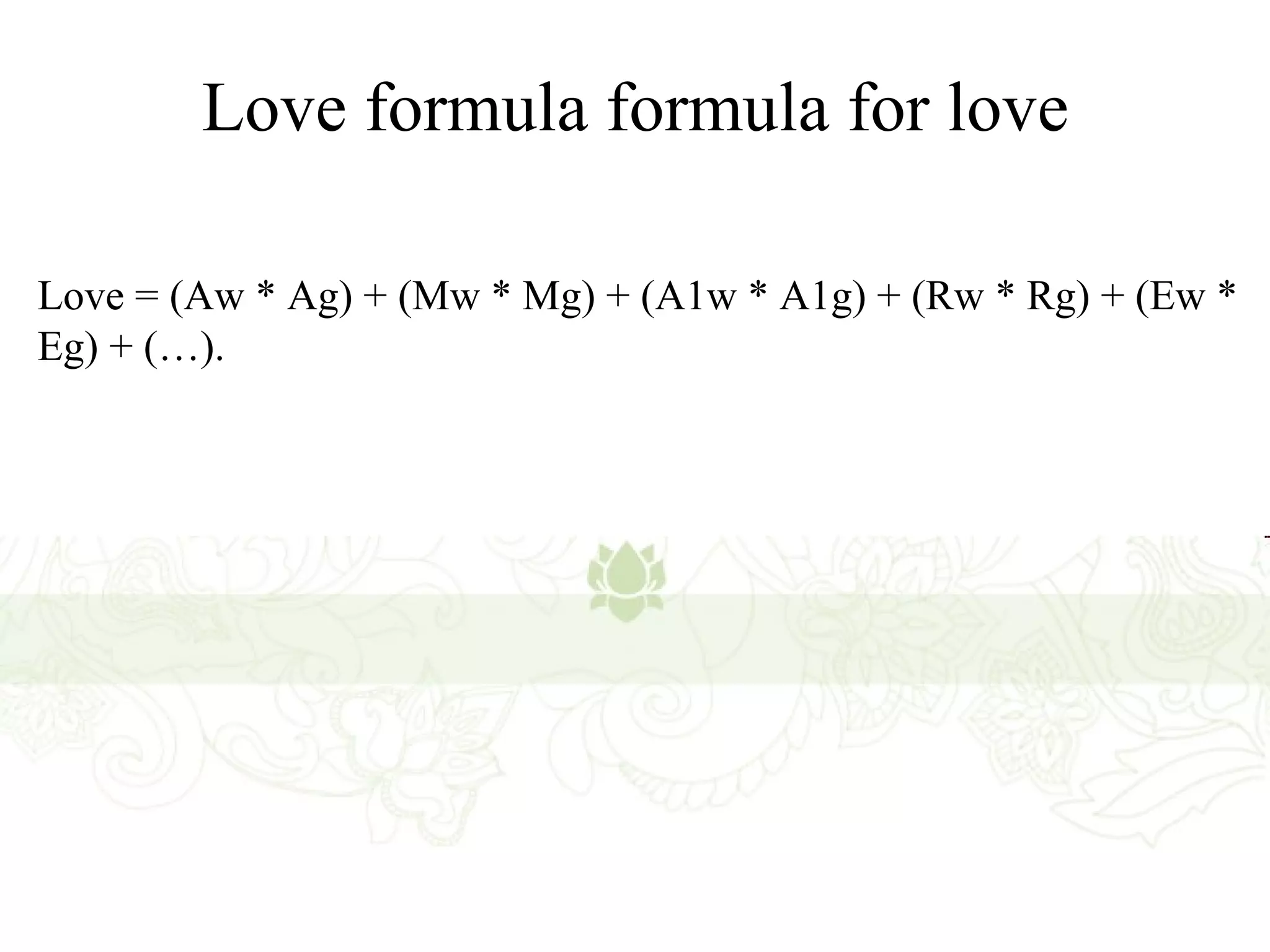 Love formula formula for love | PPT
