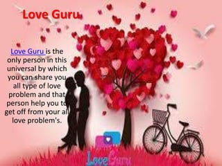 Love guru | PPTX