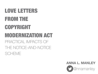 Love Letters from the Copyright Modernization Act | PPT