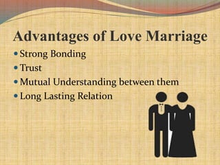 Love marriage | PPTX