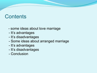 Love marriage VS arranged marriage | PPT