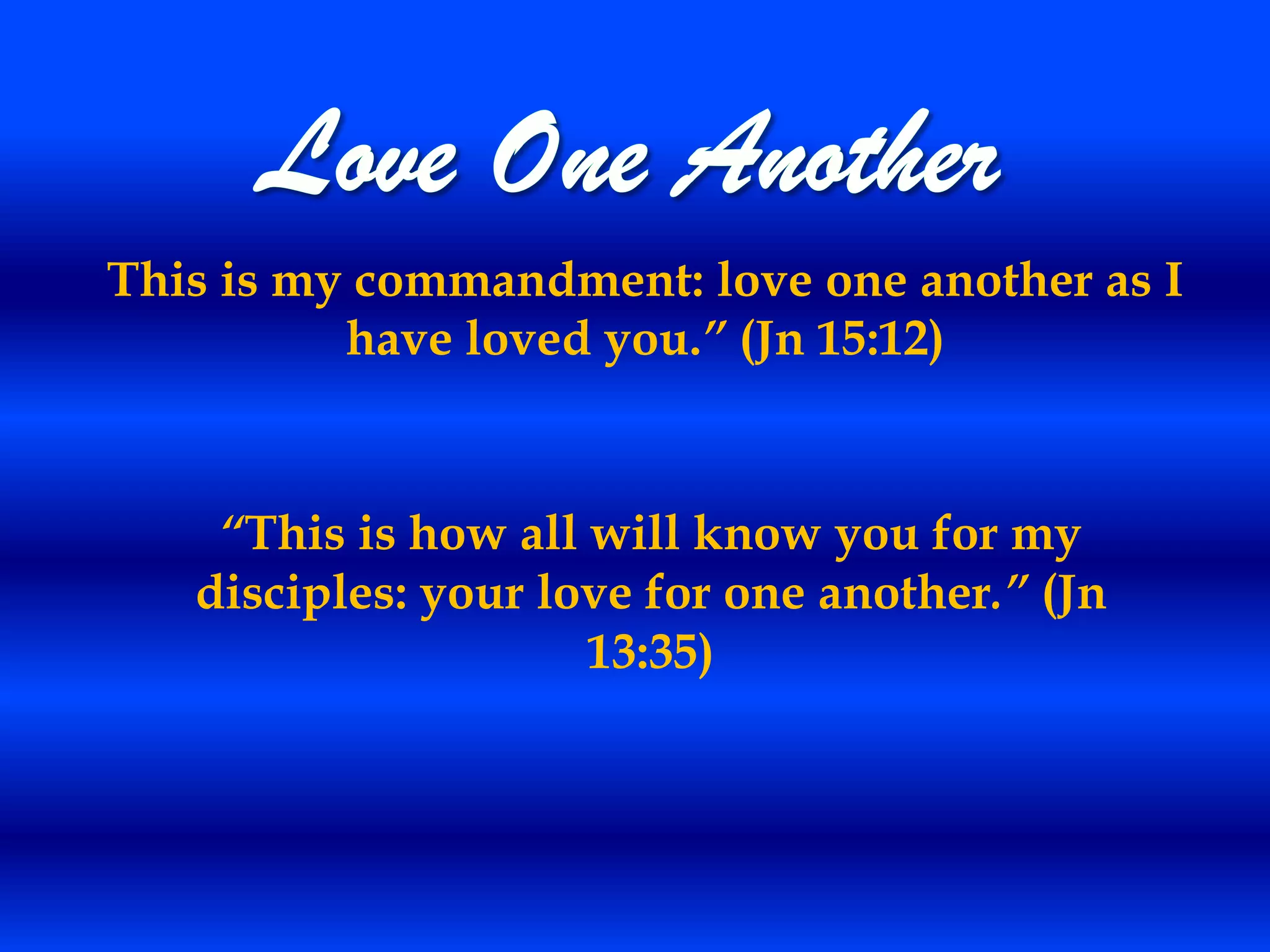 Love one another | PPTX