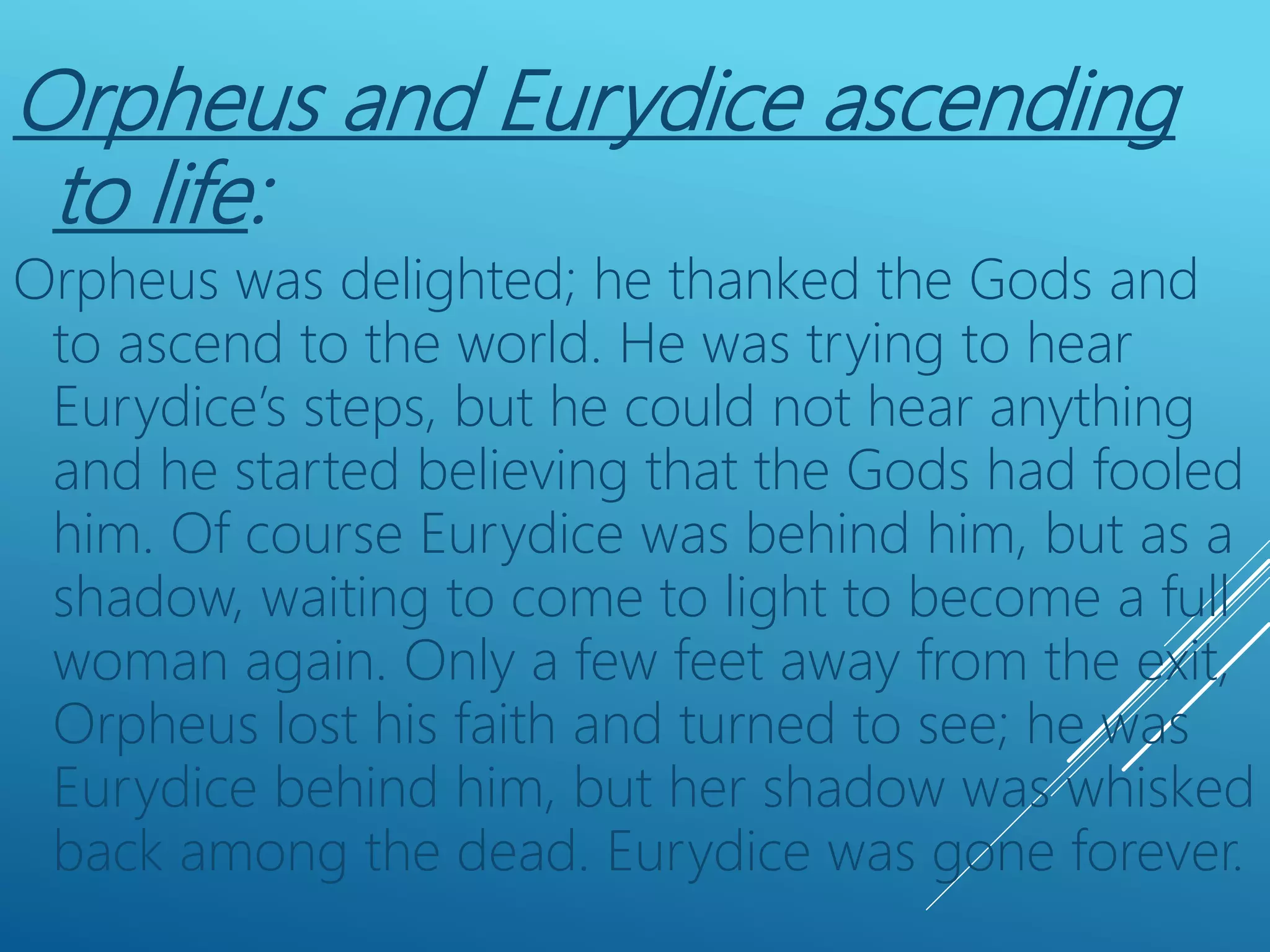 Love tale: Orpheus & Eurydice | PPTX | Music | Entertainment