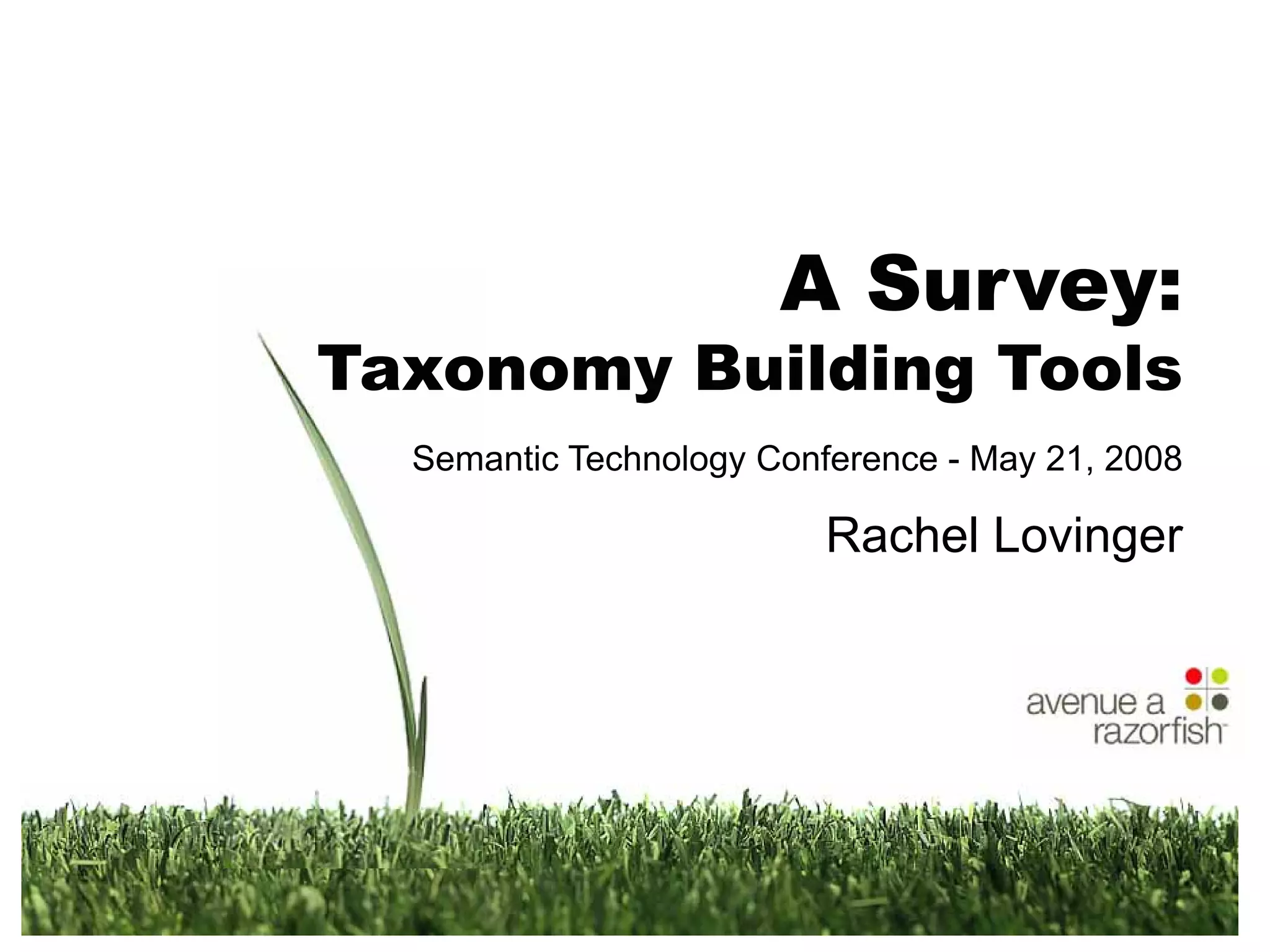 A Survey: Taxonomy Building Tools | PPT