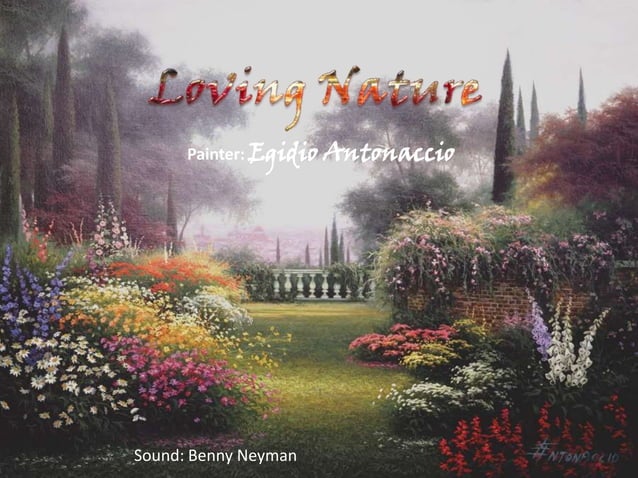 Loving Nature...Paintings | PPTX
