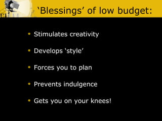 Low Budget Productions | PPT