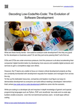 Decoding Low-Code/No-Code: The Evolution of Software Development | PDF