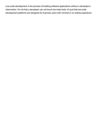 Decoding Low-Code/No-Code: The Evolution of Software Development | PDF