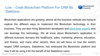Low code blockchain platform for crm by salesforce | PPT