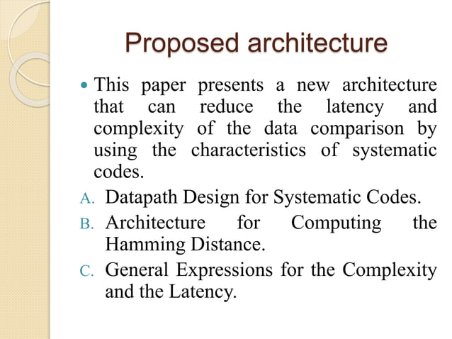 Low Complexity Low Latency Architecture For Matching Ppt