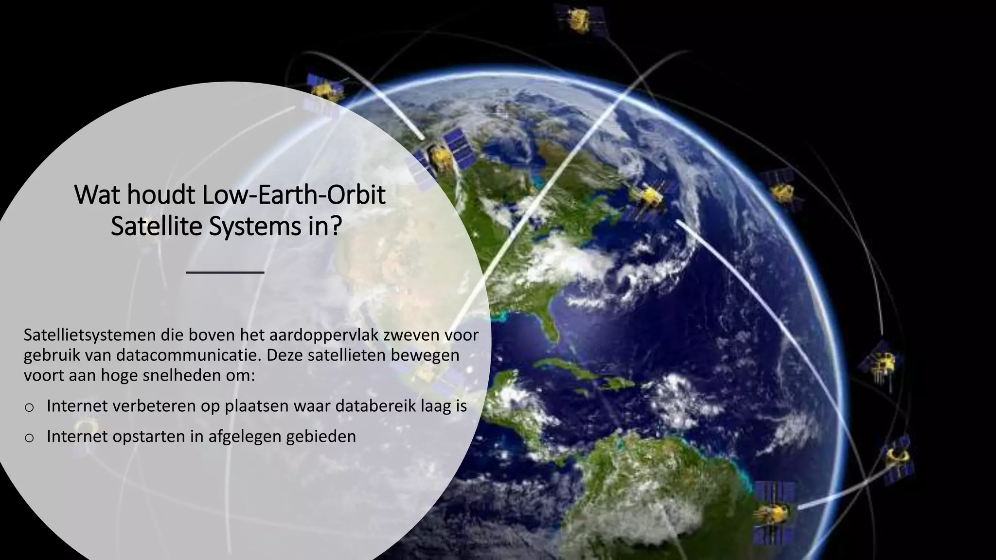 Low earth-orbit satellite systems | POTX
