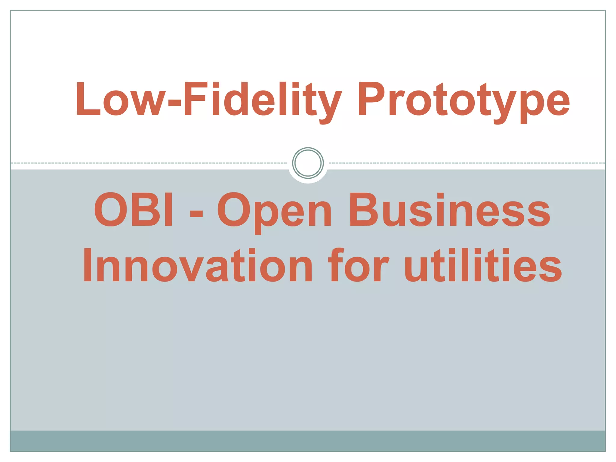 Low fidelity prototype | PPT