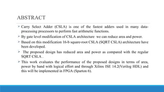 Low power & area efficient carry select adder | PPT