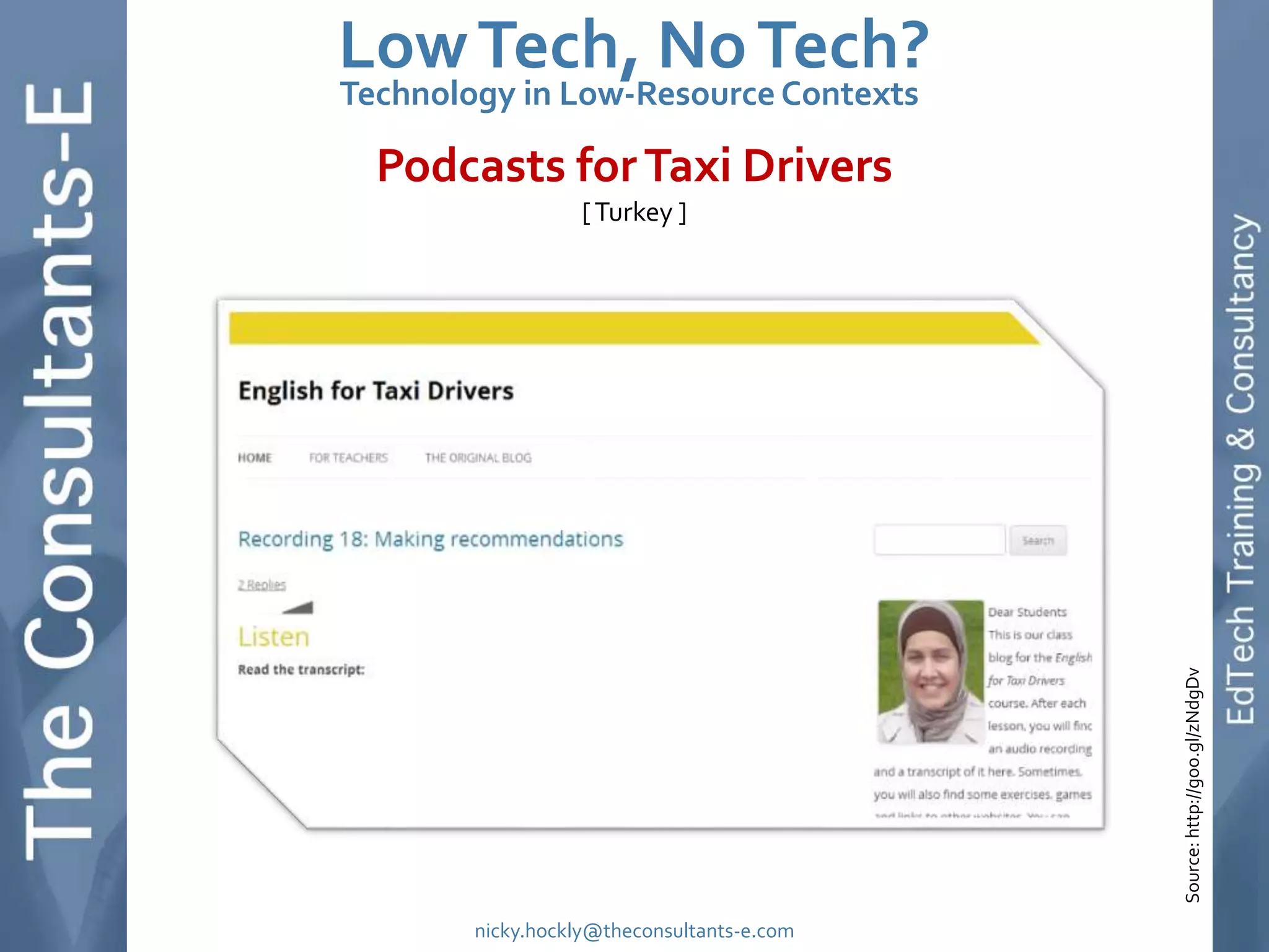 No tech, low tech? Teaching and technology in low resource ELT contexts ...