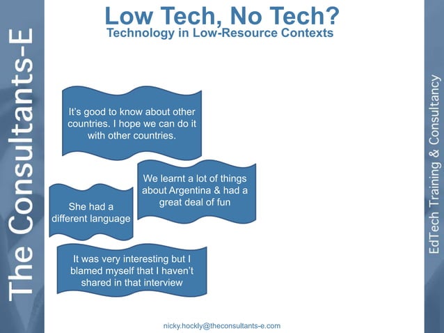 No tech, low tech? Teaching and technology in low resource ELT contexts ...