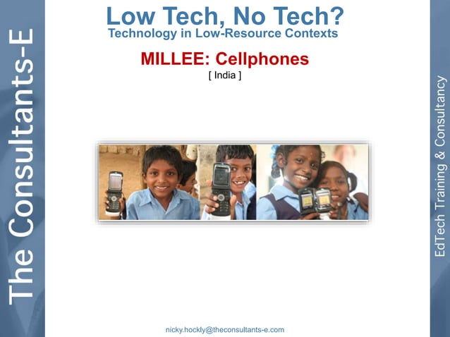 No tech, low tech? Teaching and technology in low resource ELT contexts ...