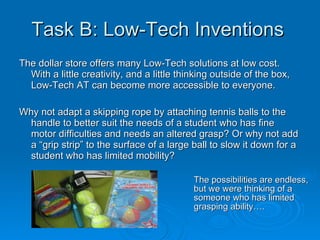 Low tech AT | PPT
