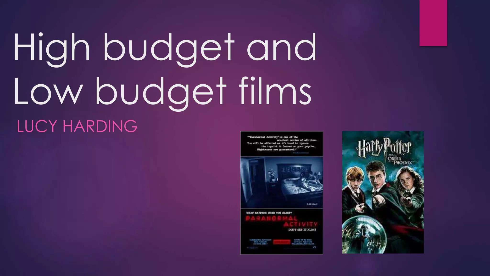 Low and high budget films | PPT
