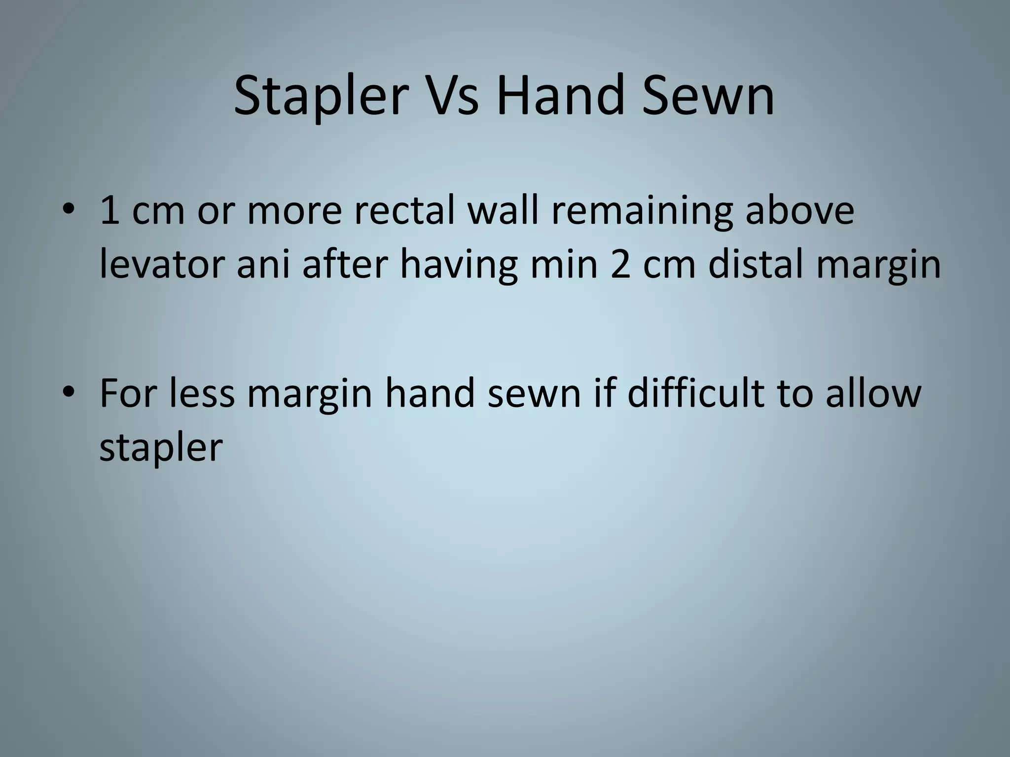Low Anterior Resection | PPTX