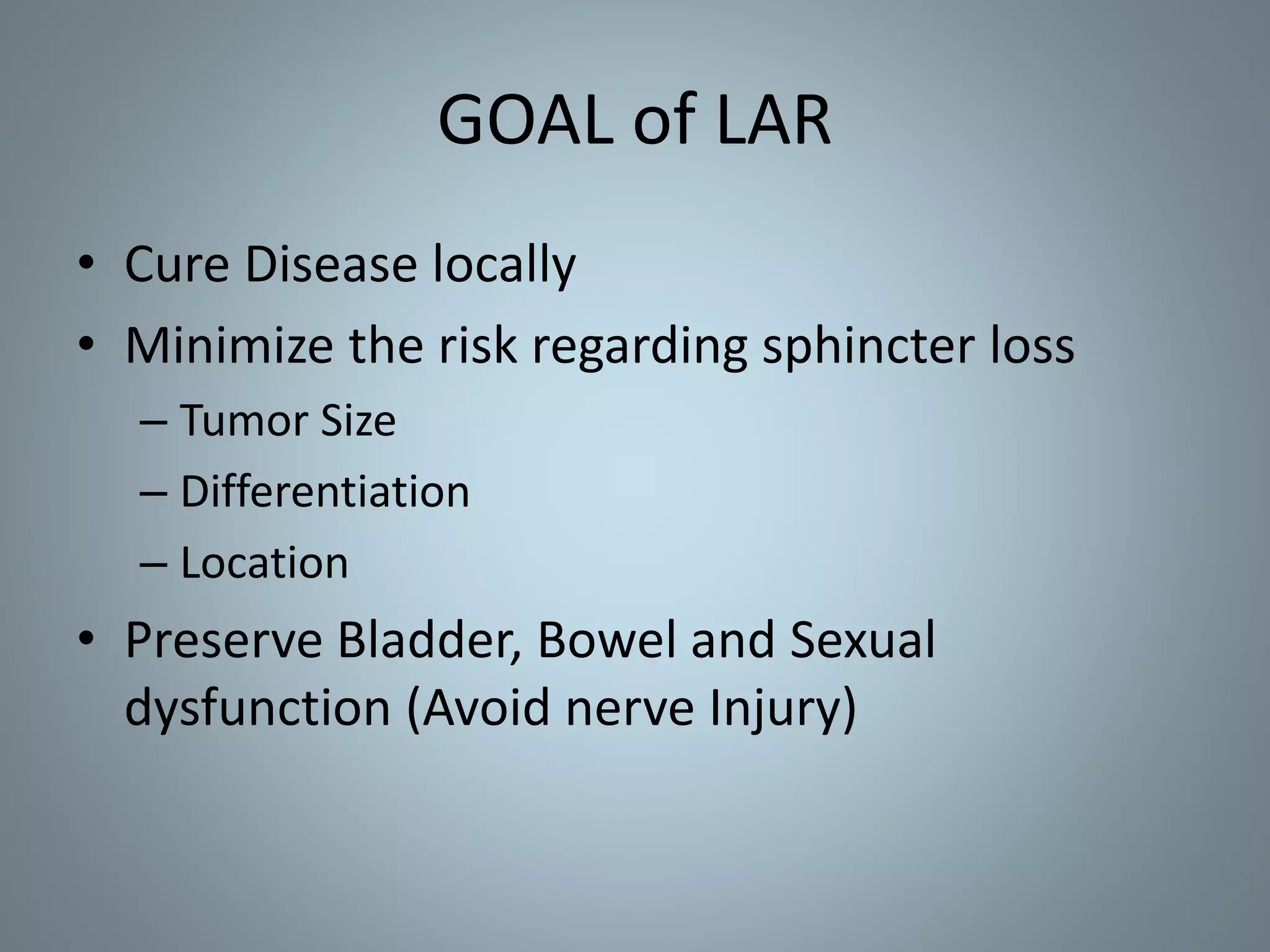 Low Anterior Resection | PPTX