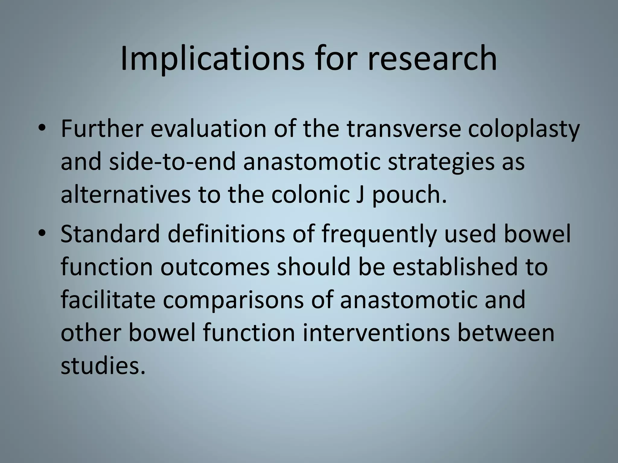 Low Anterior Resection | PPTX