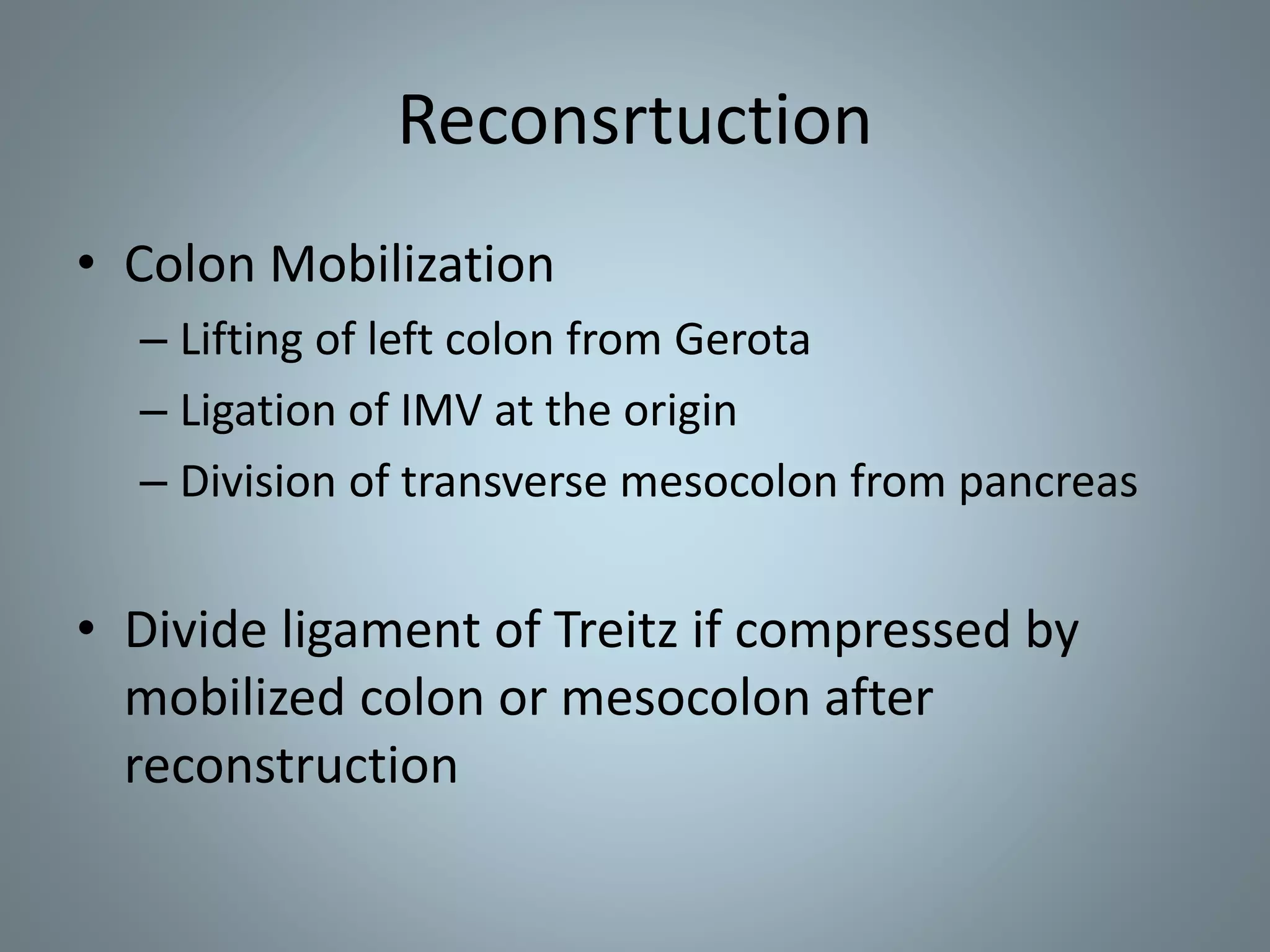 Low Anterior Resection | PPTX
