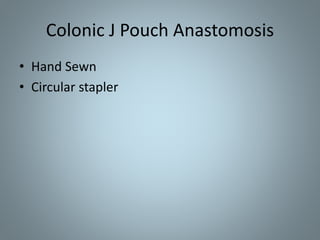 Low Anterior Resection | PPTX