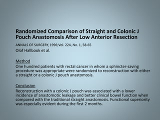 Colonic J Pouch Anastomosis