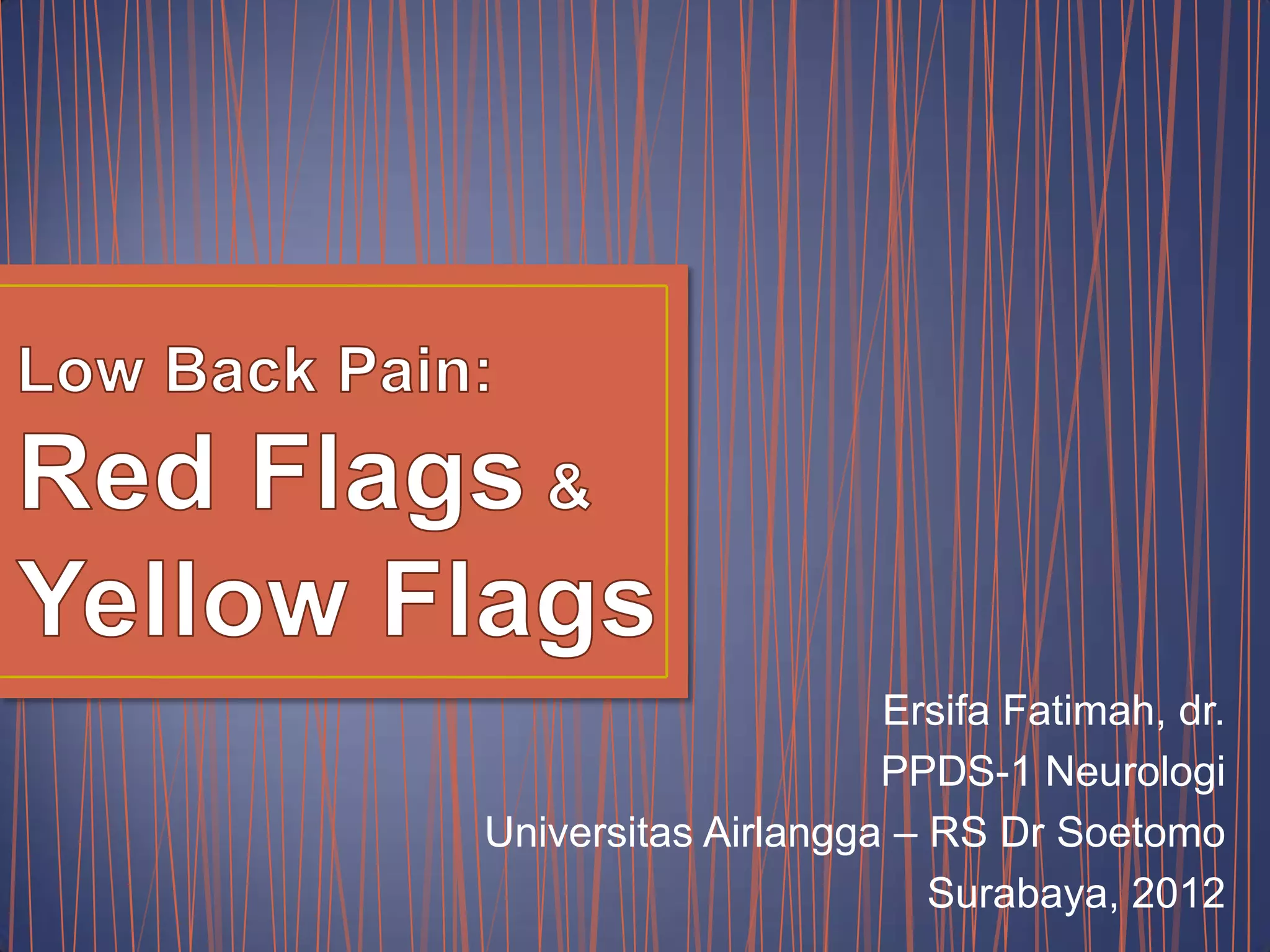 Low back pain, flags | PPT