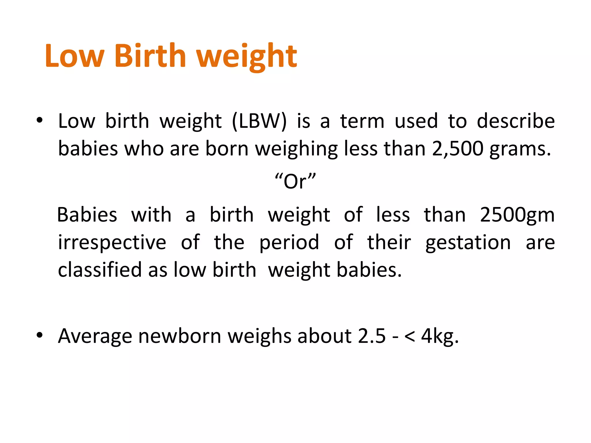 Low birth weight | PPTX
