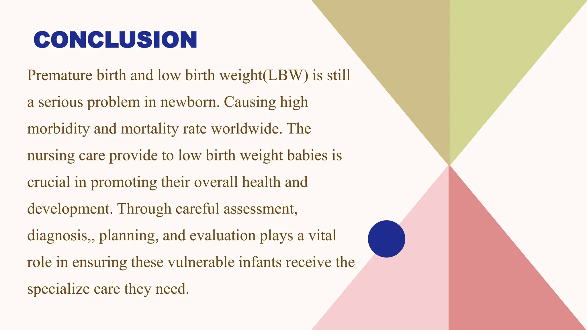 LOW BIRTH WEIGHT. PRETERM BABIES OR SMALL FOR DATES BABIES | PPTX