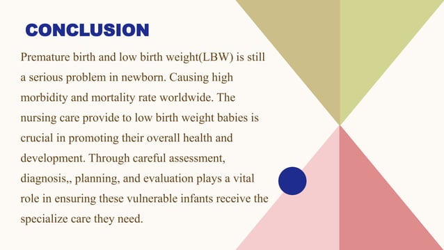 LOW BIRTH WEIGHT. PRETERM BABIES OR SMALL FOR DATES BABIES | PPTX