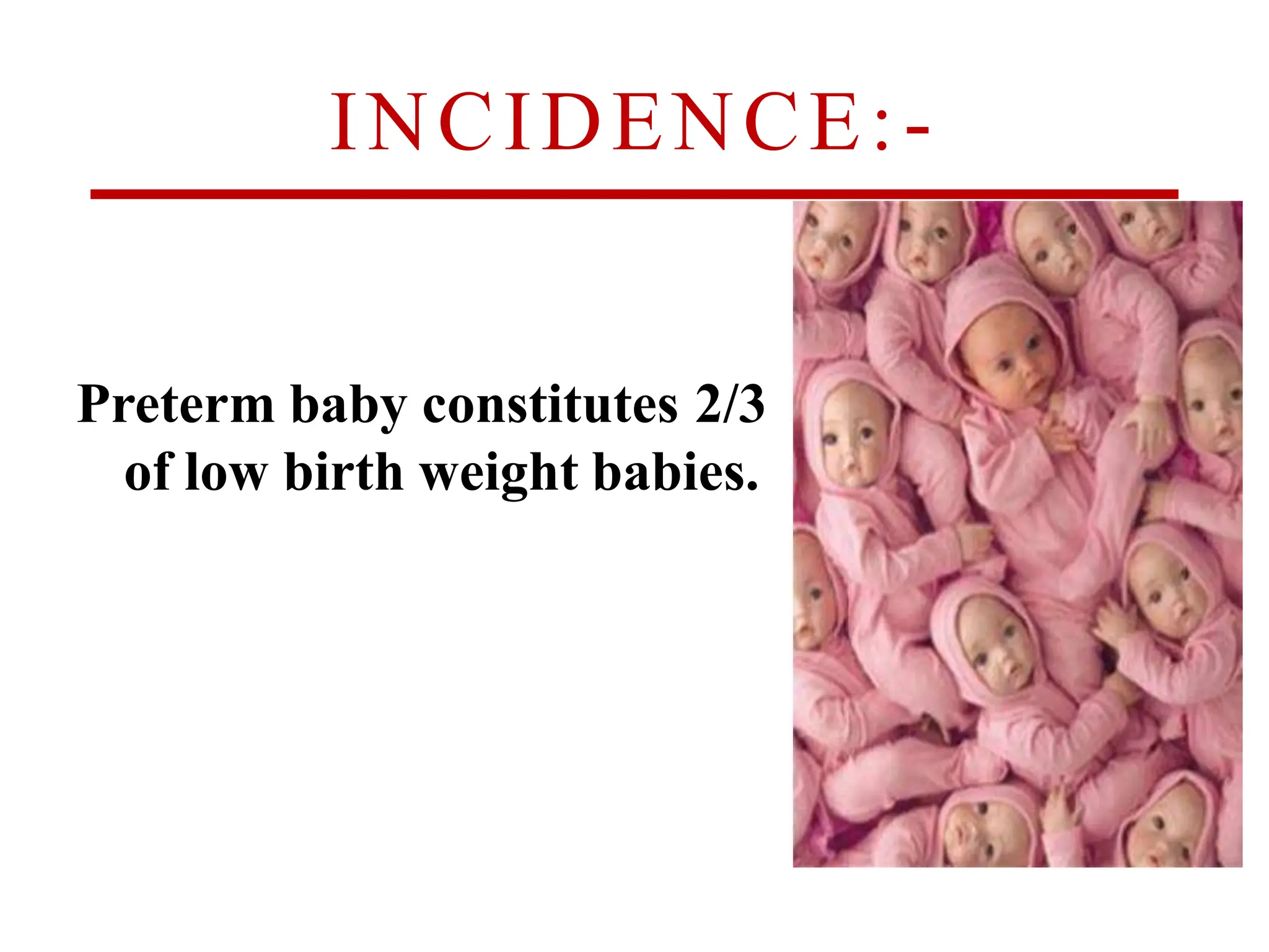 Low birth weight Babies.pptx PRETERM INFANTS | PPTX