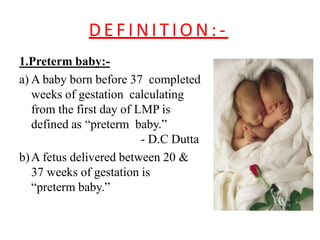 Low birth weight Babies.pptx PRETERM INFANTS | PPTX