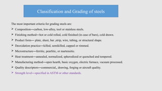 classification of different grades of steel | PPTX