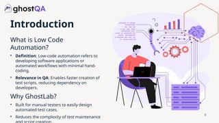 Low Code Automation with GhostQA's GhostLab.pptx
