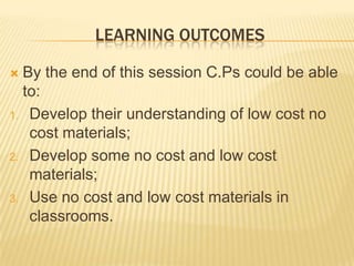 Low cost and no cost materials | PPTX