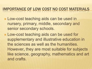 Low cost and no cost materials | PPTX