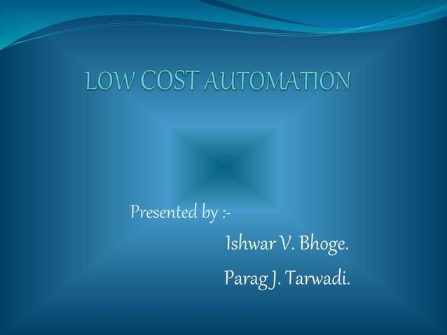 Low cost automation | PPTX