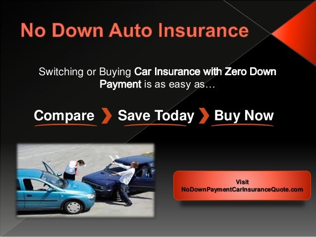 Low Cost Car insurance with no Down Payment