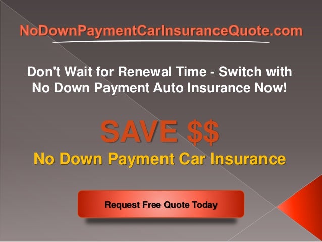 Low Cost Car insurance with no Down Payment