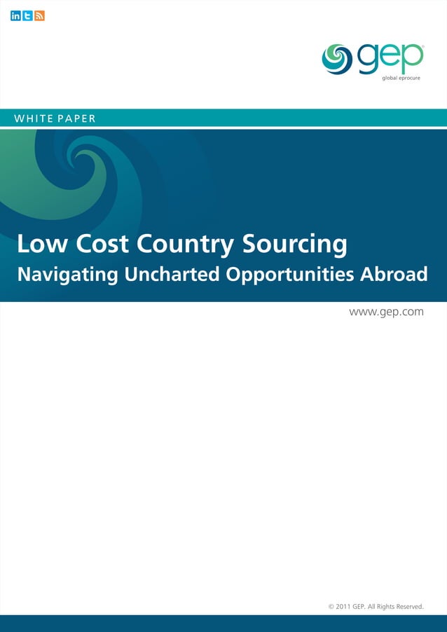 White Paper: Low cost country sourcing – navigating unchartered ...