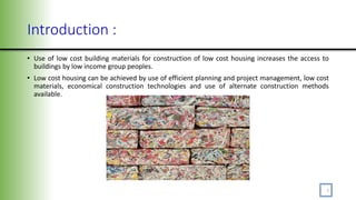 Low cost housing | PPTX