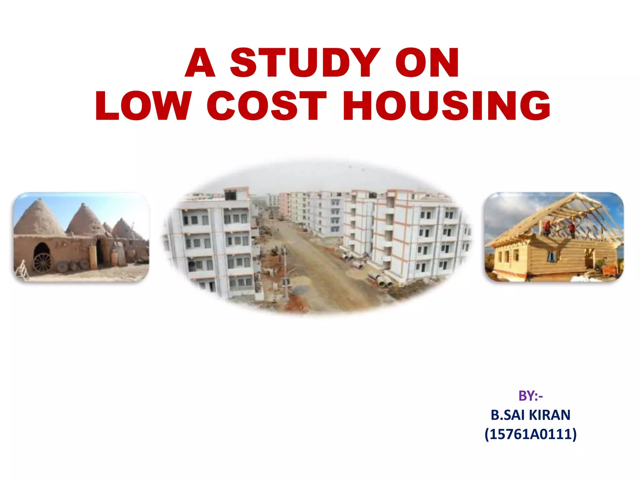 Low cost housing | PPT